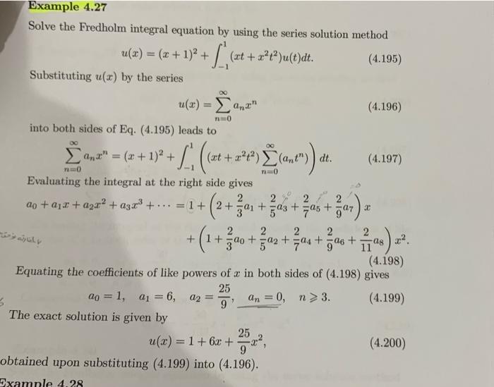 Solved Use the series solution method to solve fredholm | Chegg.com