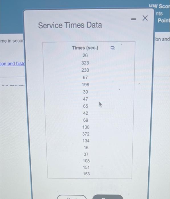 Solved The data provided list a sample of the time in | Chegg.com