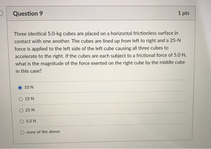 Solved Question 9 1 pts Three identical 5.0-kg cubes are | Chegg.com