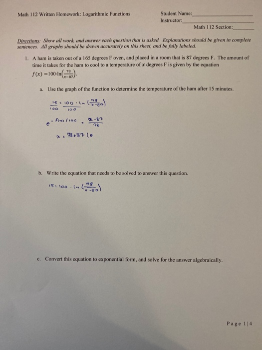 Solved Student Name: Math 112 Written Homework: Logarithmic | Chegg.com