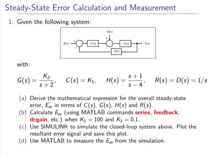 Solved Steady-State Error Calculation and Measurement 1. | Chegg.com