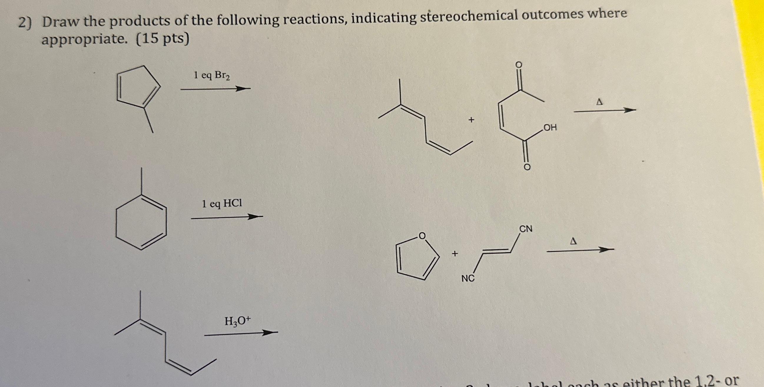 Solved Draw the products of the following reactions, | Chegg.com