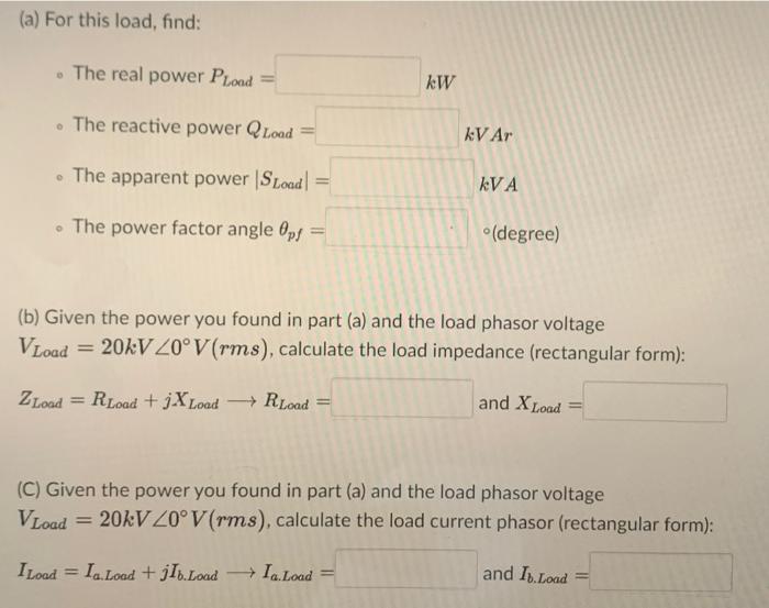 Solved Complex Power calculations: A load requires a voltage | Chegg.com