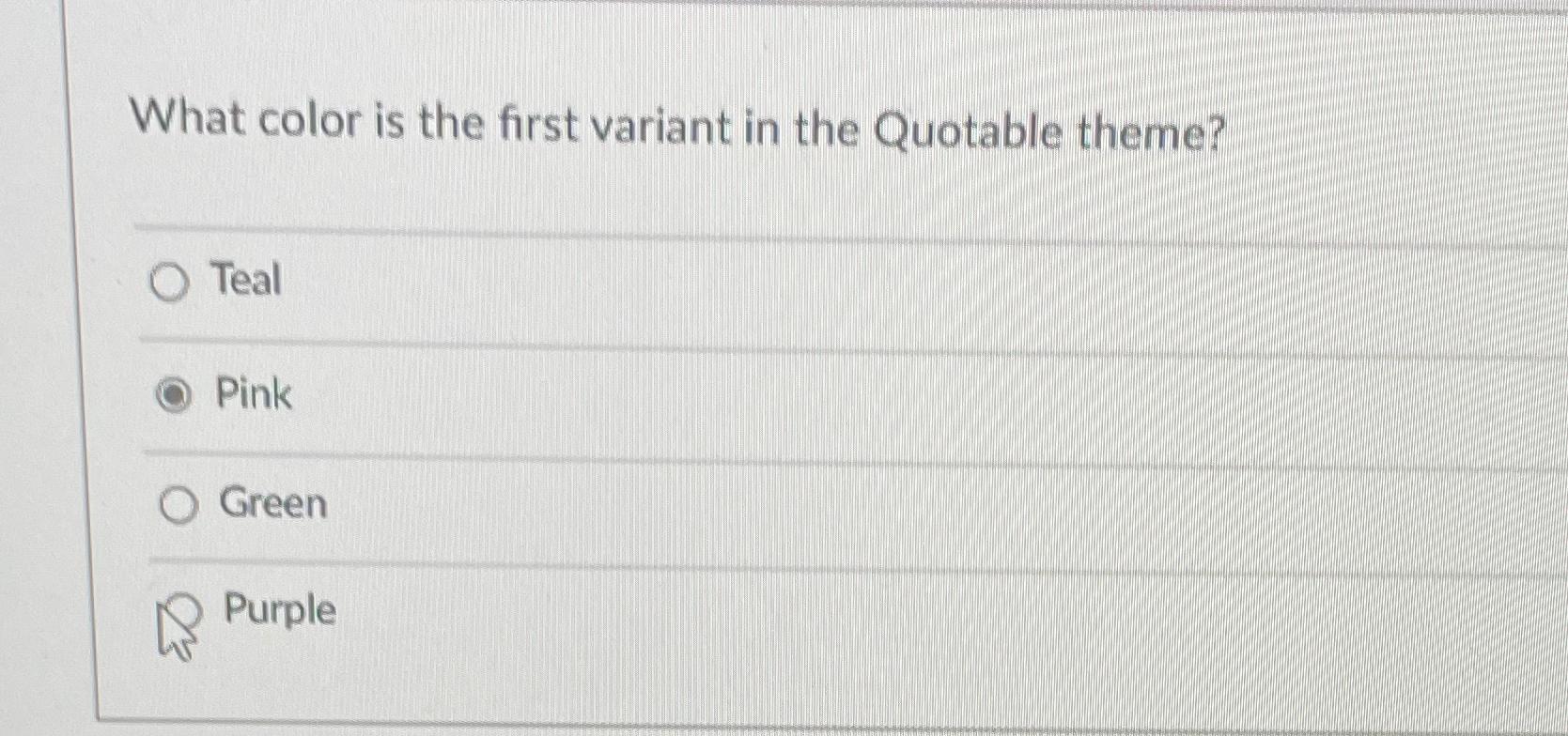 Solved What color is the first variant in the Quotable | Chegg.com