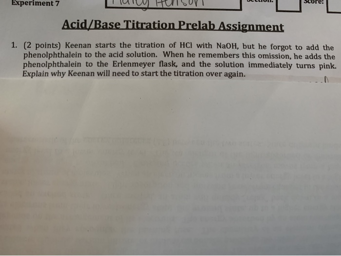 Solved Experiment 7 WITUTSUI Acid/Base Titration Prelab | Chegg.com