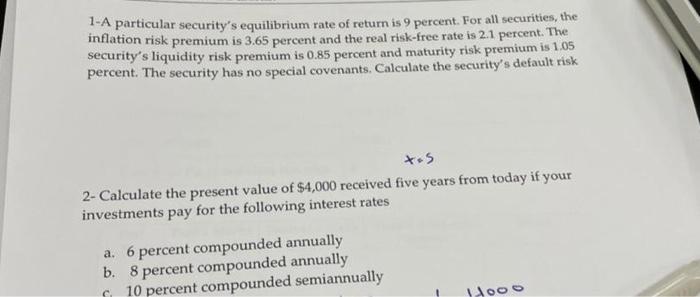 Solved 1-A particular security's equilibrium rate of return | Chegg.com