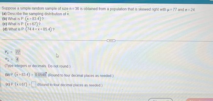 Solved Suppose a simple random sample of size n=36 is | Chegg.com