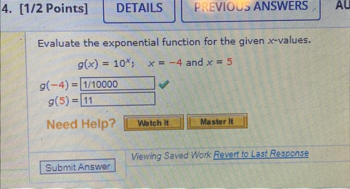 Solved Evaluate the exponential function for the given | Chegg.com
