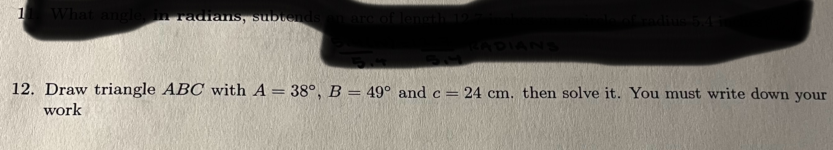 Solved Draw triangle ABC with A=38°,B=49° ﻿and c=24cm. ﻿then | Chegg.com