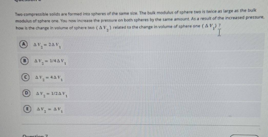 Solved Two compressible solids are formed into spheres of | Chegg.com