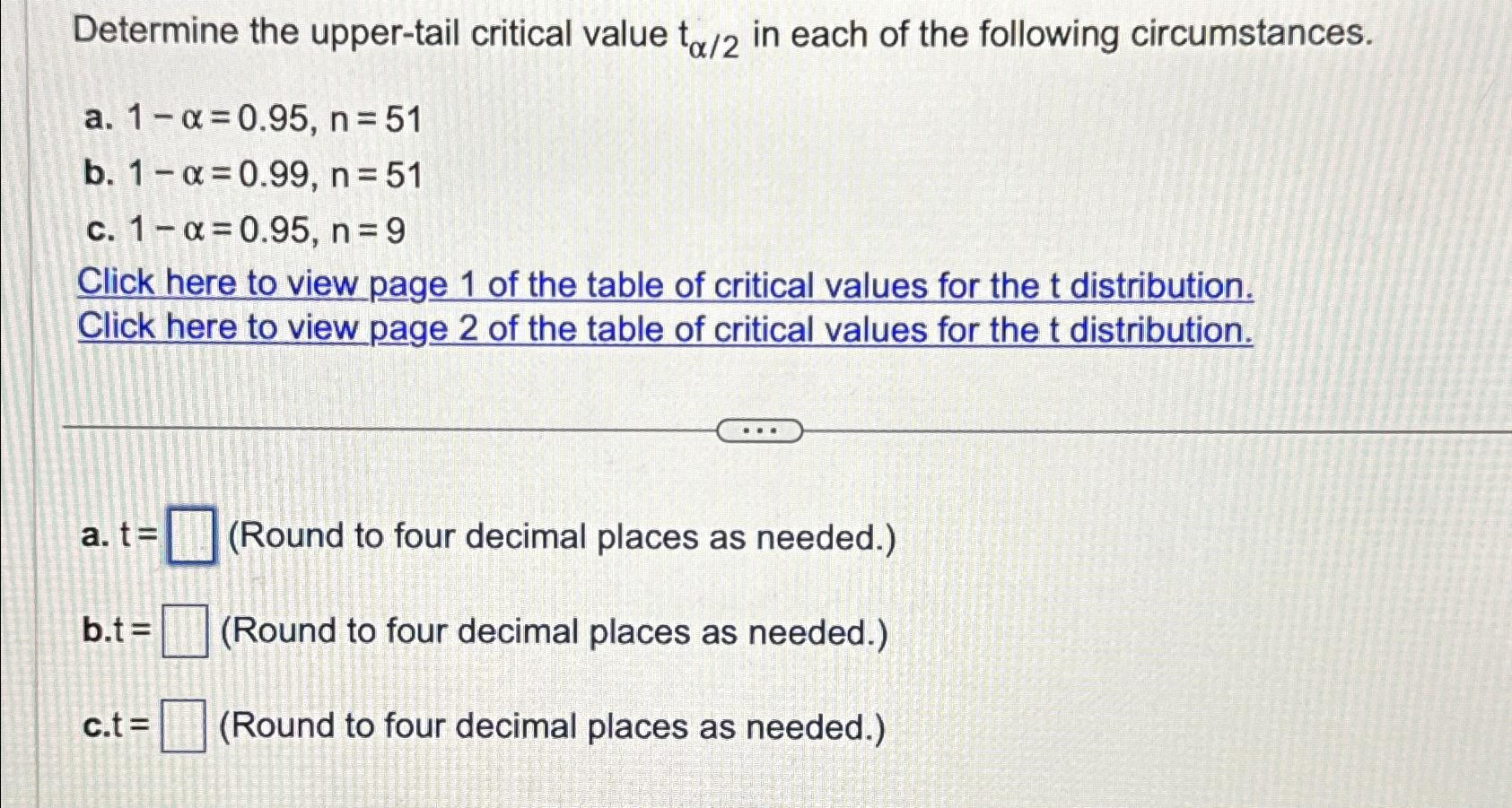 Solved Determine the upper-tail critical value tα2 ﻿in each | Chegg.com