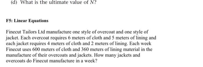 Solved (d) What is the ultimate value of N ? F5: Linear | Chegg.com