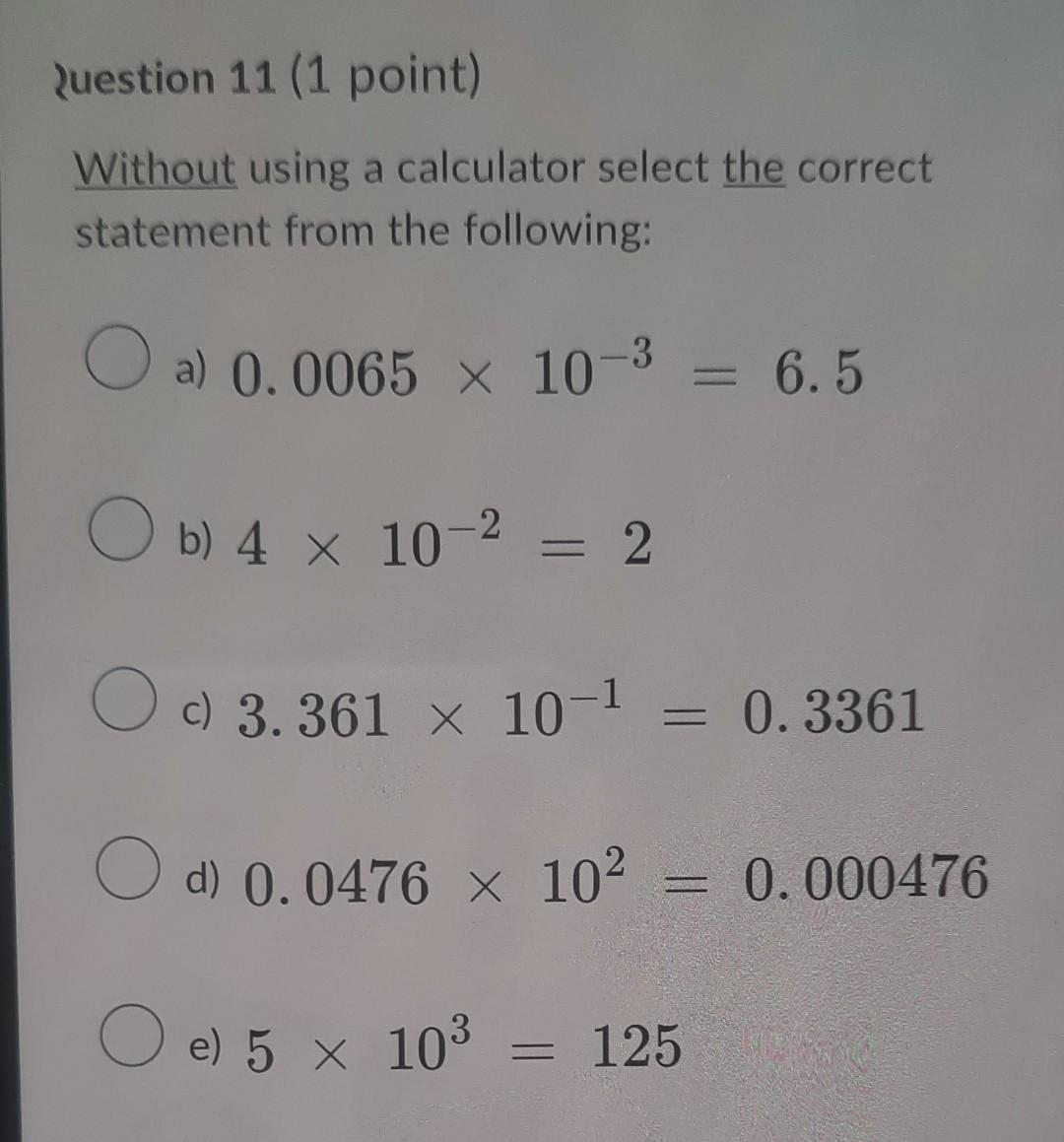 Solved Without using a calculator select the correct | Chegg.com