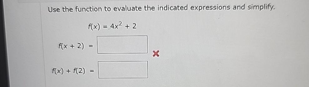 Solved Use the function to evaluate the indicated | Chegg.com