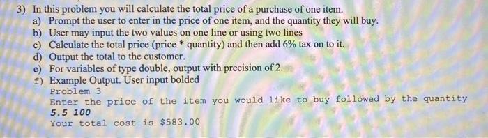Solved 3) In this problem you will calculate the total price | Chegg.com