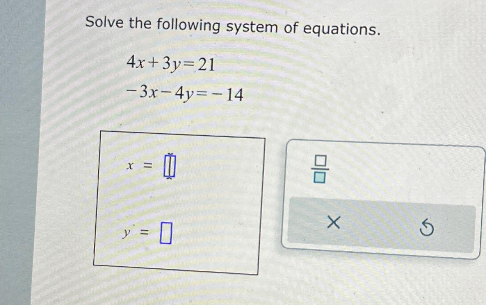 Solved Solve the following system of | Chegg.com