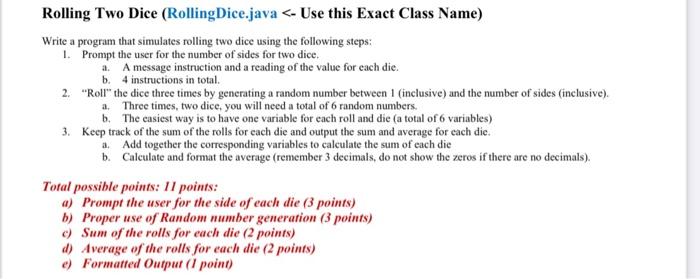 Solved Rolling Two Dice (Rolling Dice.java