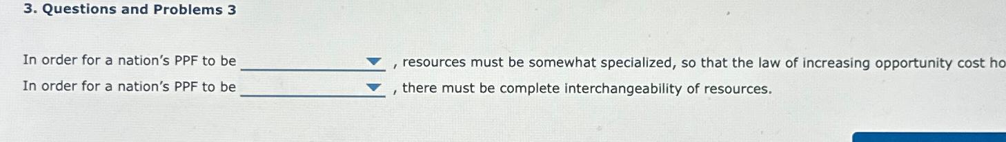 Solved Questions and Problems 3In order for a nation's PPF | Chegg.com