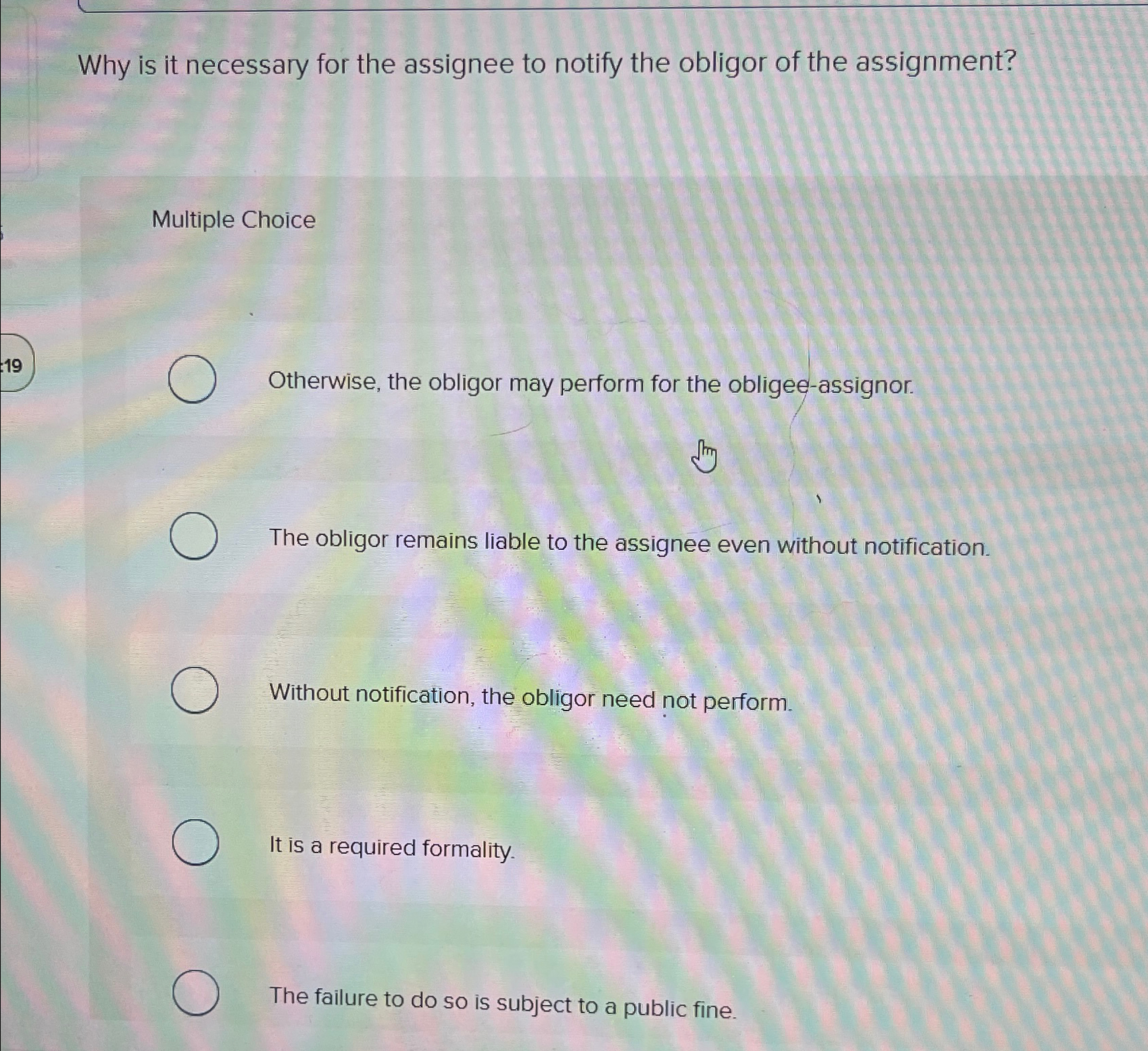 Solved Why is it necessary for the assignee to notify the | Chegg.com