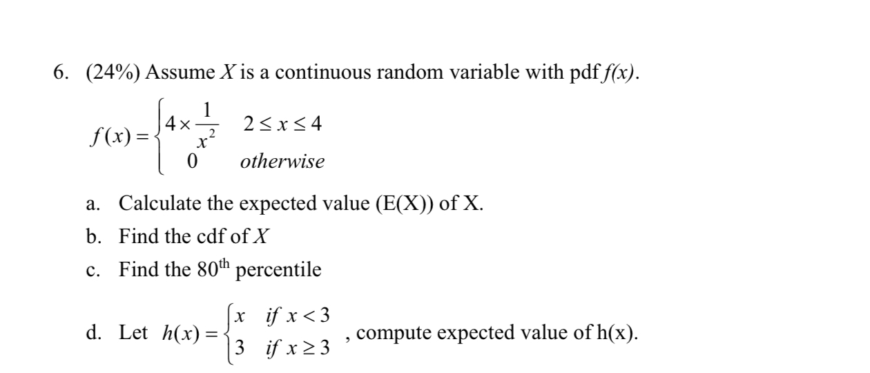 Solved ( 24% ) ﻿Assume x ﻿is a continuous random variable | Chegg.com
