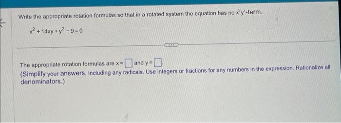 Solved Write the appropriate rotation formulas so that in a | Chegg.com