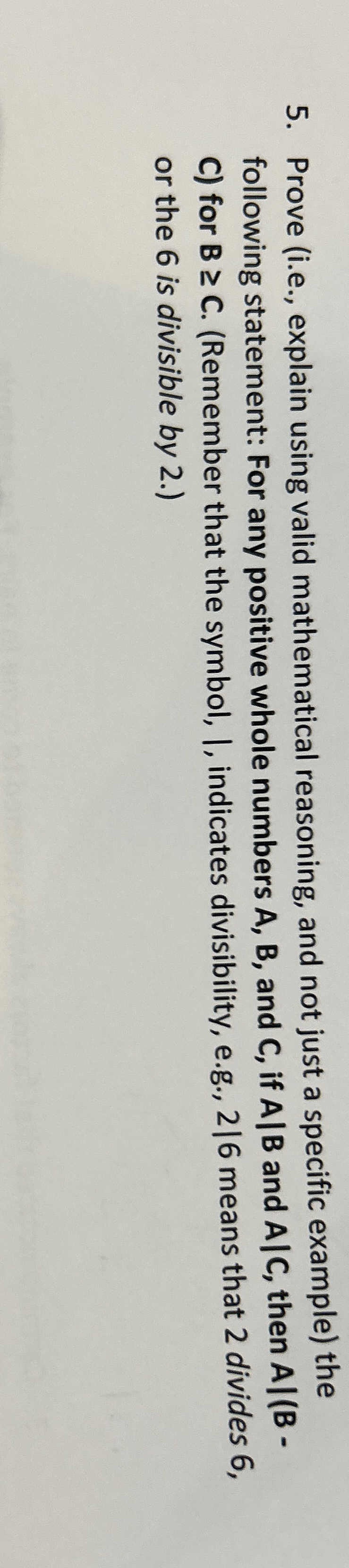 Solved Prove (i.e., ﻿explain using valid mathematical | Chegg.com
