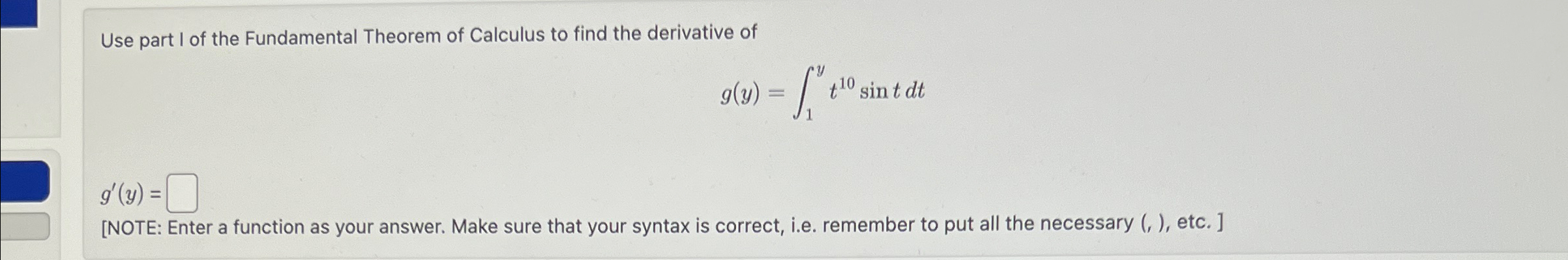 Solved Use part I of the Fundamental Theorem of Calculus to | Chegg.com