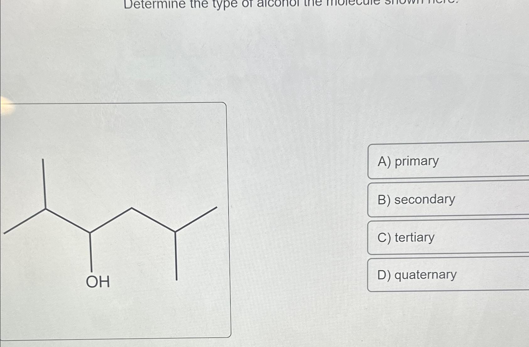 Solved B) ﻿secondaryC) ﻿tertiaryD) ﻿quaternary | Chegg.com