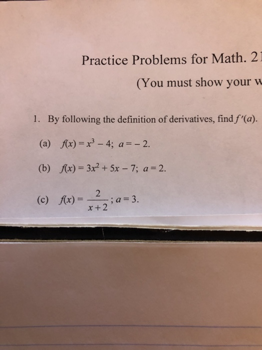 Solved Practice Problems for Math. 21 (You must show your w | Chegg.com