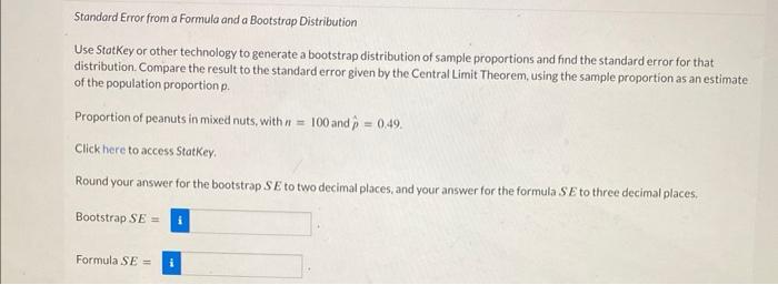 Solved Standard Error From A Formula And A Bootstrap 