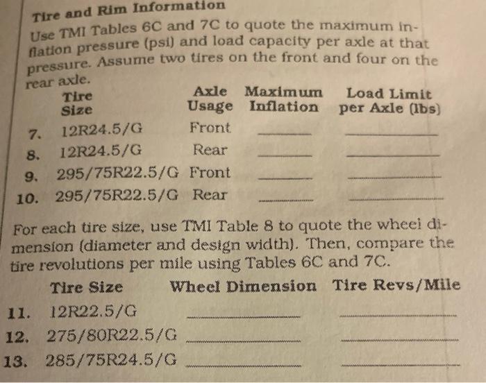 Tire and Rim Information Use TMI Tables 6C and 7C to | Chegg.com