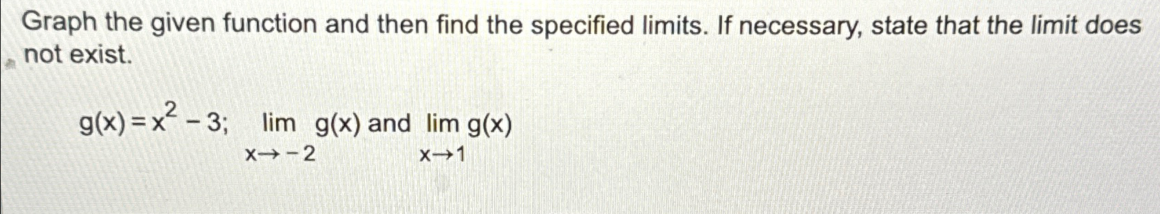 Graph The Given Function And Then Find The Specified