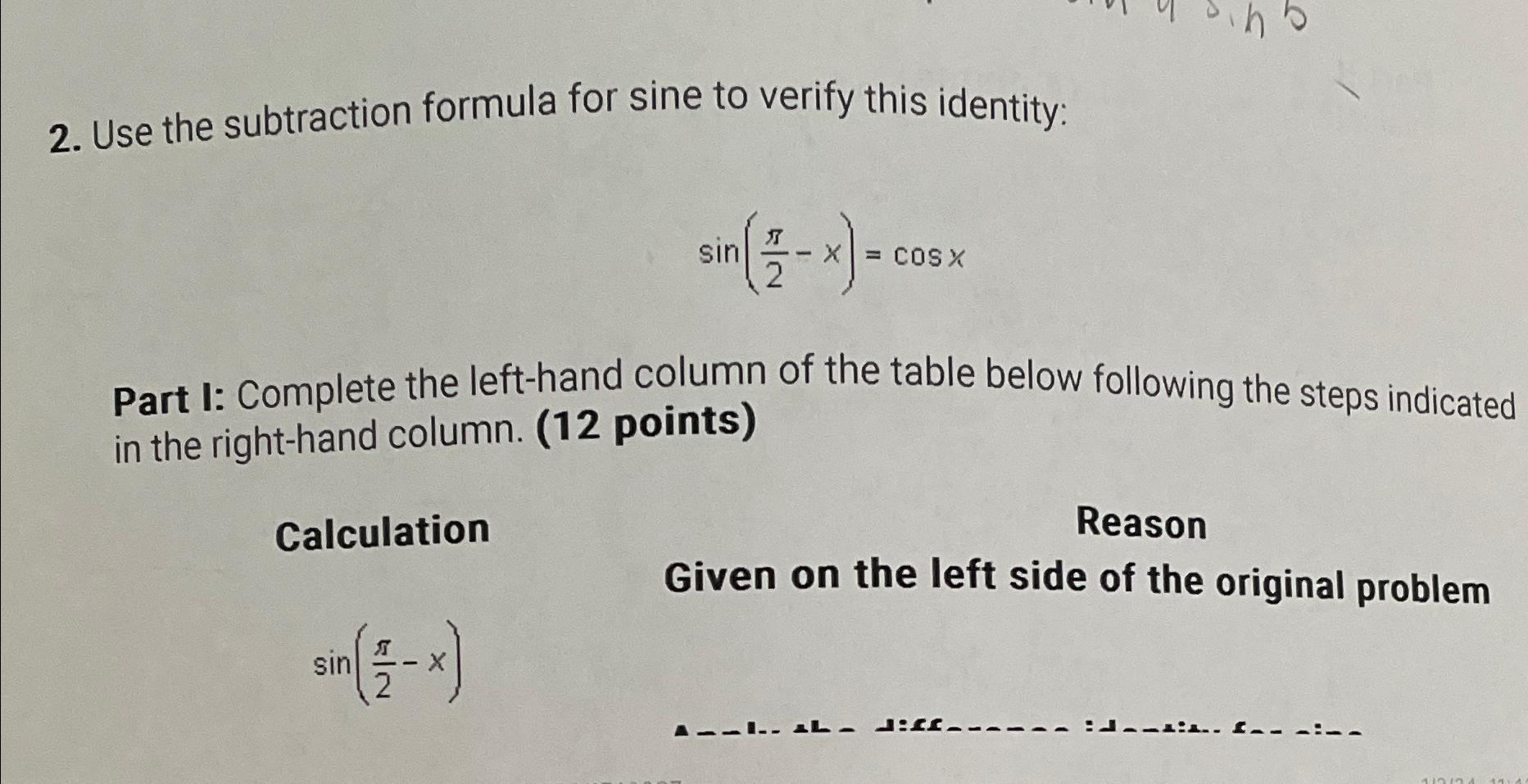 Solved Use the subtraction formula for sine to verify this | Chegg.com