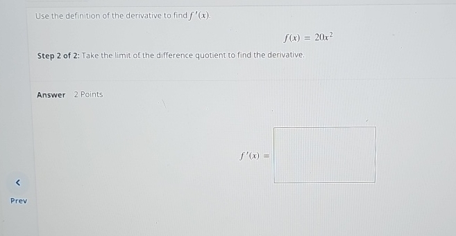 Solved Use the definition of the derivative to find | Chegg.com