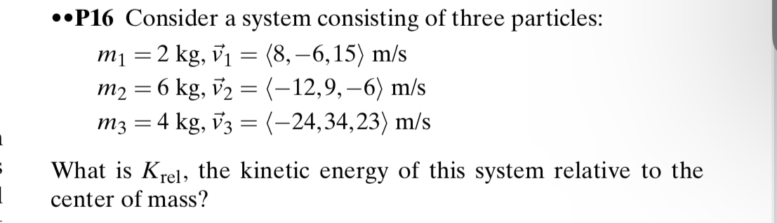 Solved -PP16 ﻿Consider a system consisting of three | Chegg.com