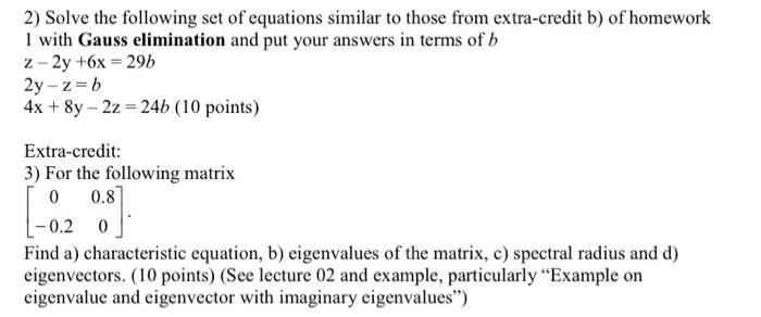 Solved 2) Solve the following set of equations similar to | Chegg.com