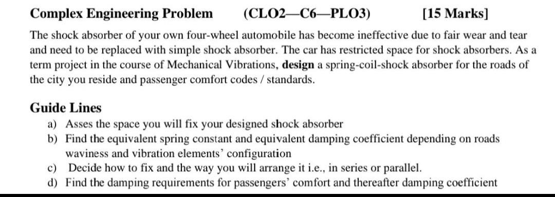 Solved Complex Engineering Problem (CLO2-C6-PLO3) [15 Marks] | Chegg.com