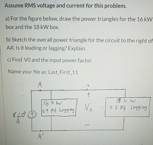 Solved Assume RMS voltage and current for this problem. a) | Chegg.com