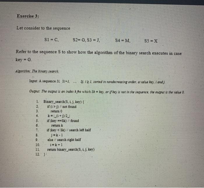 Solved Exercise 3: Let consider to the sequence S1 = C S2-G, | Chegg.com