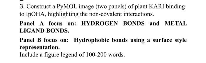 Solved 3. Construct a PyMOL image (two panels) of plant KARI | Chegg.com