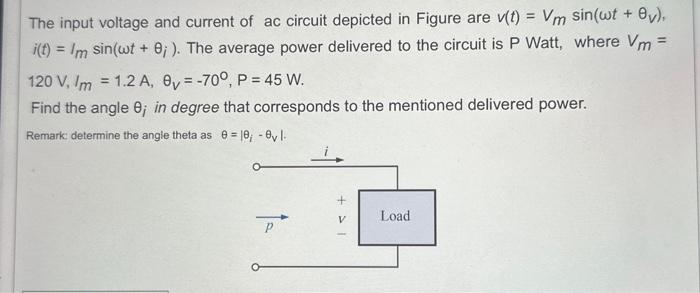 Solved The input voltage and current of ac circuit depicted | Chegg.com