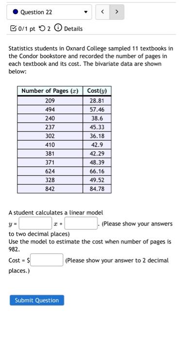 Solved Statistics students in Oxnard College sampled 11 | Chegg.com
