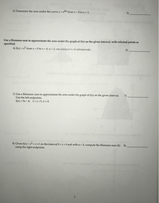Solved 5 Determine The Area Under The Curve Y E4x From