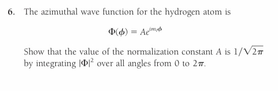 Solved 6. The azimuthal wave function for the hydrogen atom | Chegg.com