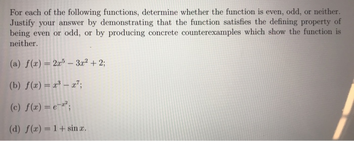 Solved For each of the following functions, determine | Chegg.com