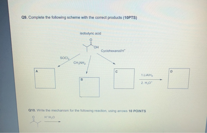 Solved Q9. Complete the following scheme with the correct | Chegg.com