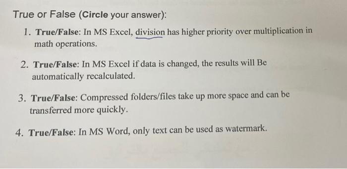 Solved True or False (Circle your answer): 1. True/False: In | Chegg.com