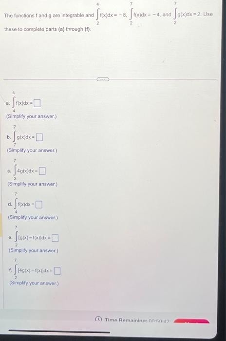 Solved [f(x)dx= The functions f and g are integrable and | Chegg.com