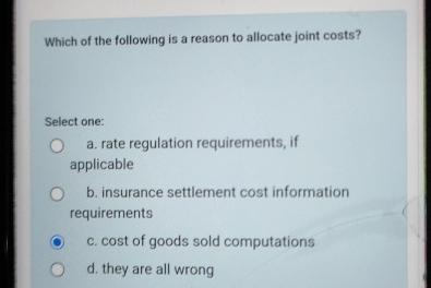 Solved Which of the following is a reason to allocate joint | Chegg.com