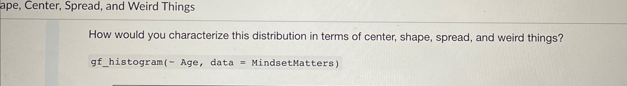 Solved How would you characterize this distribution in terms | Chegg.com